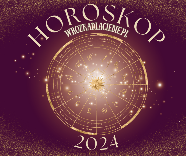 HOROSKOP ASTROLOGICZNY NA ROK 2024 - Wróżba ekspresowa
